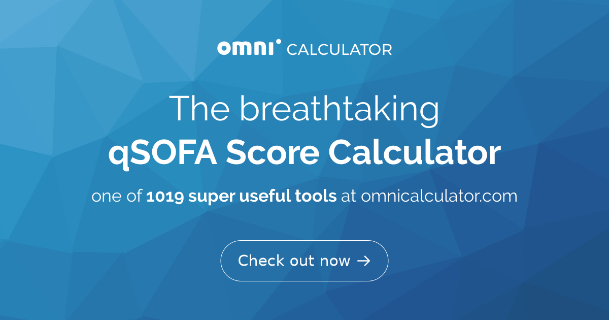 qSOFA Score Calculator | Formula | Definition - Omni