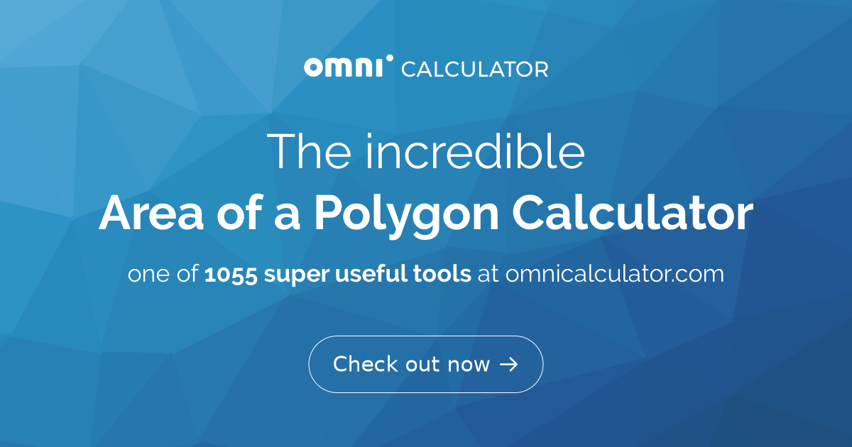 Area of a Regular Polygon. Calculator | Formula - Omni