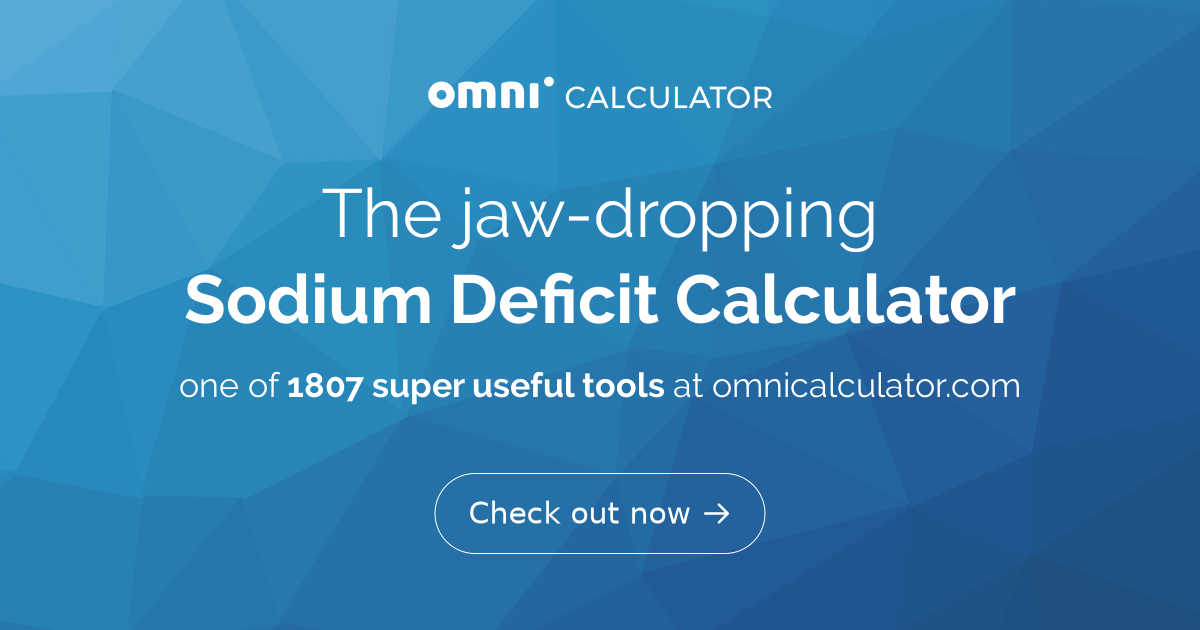 Sodium Deficit Calculator