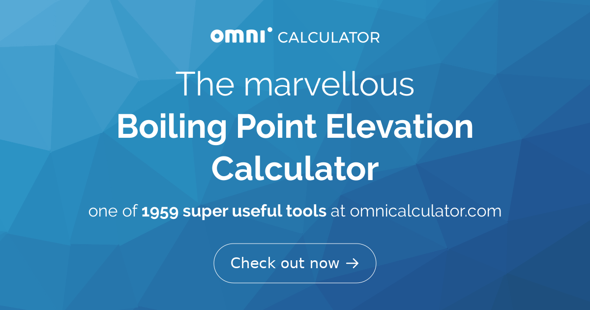 Boiling Point Elevation Calculator