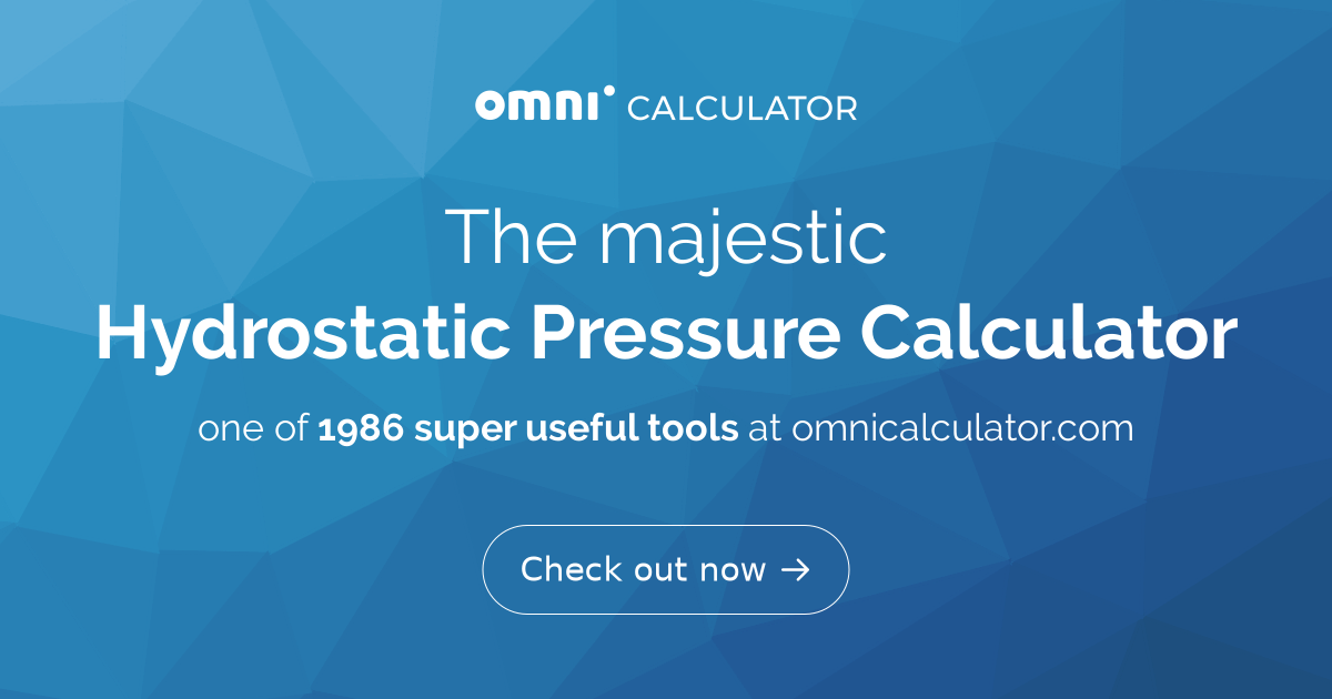 Hydrostatic Pressure Calculator