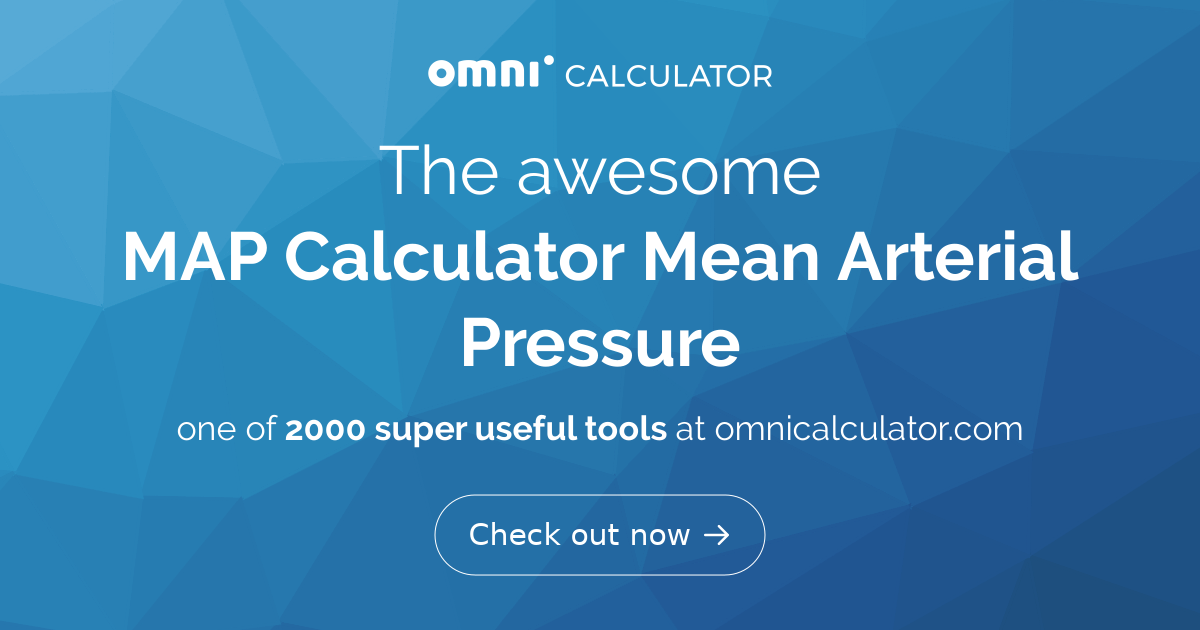 MAP Calculator Mean Arterial Pressure Formula
