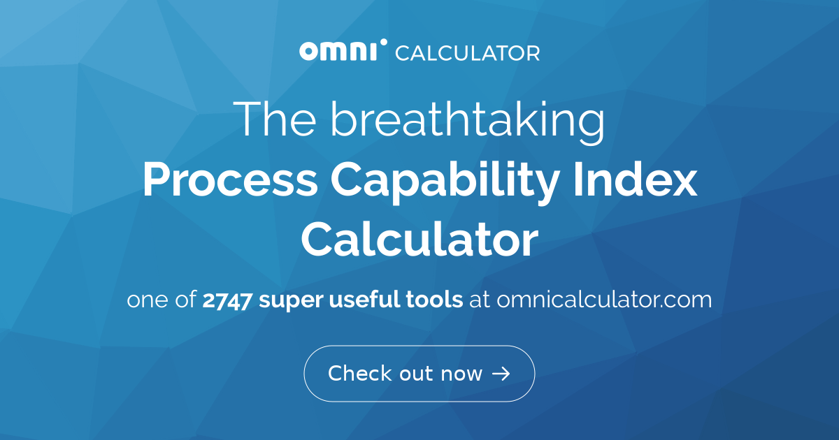 Process Capability Index Calculator | Find Cpk