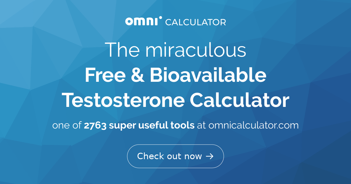 Free Testosterone Calculator