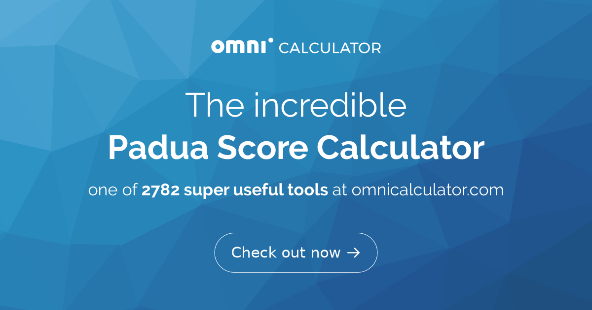 Padua Score Calculator | Risk of VTE