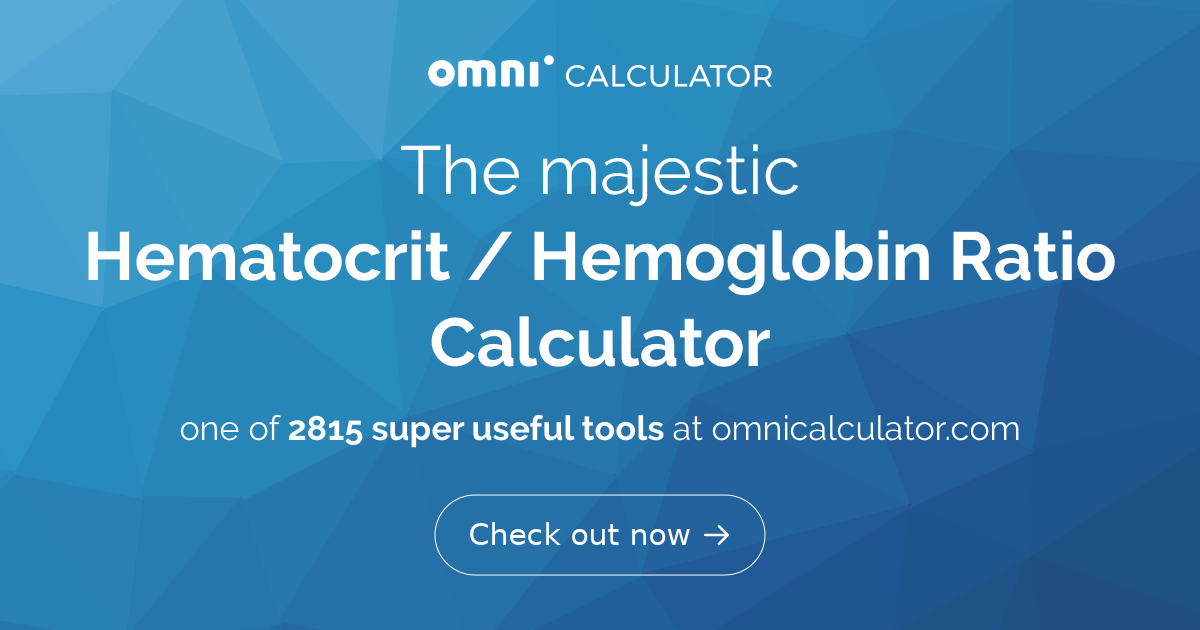 Hematocrit to Hemoglobin Ratio Calculator