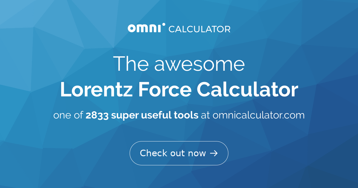Lorentz Force Calculator