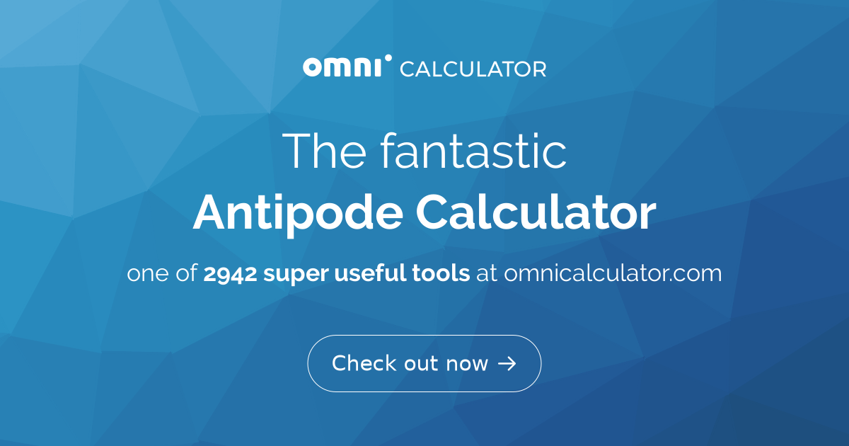 Antipode Calculator - Find Your Opposite City