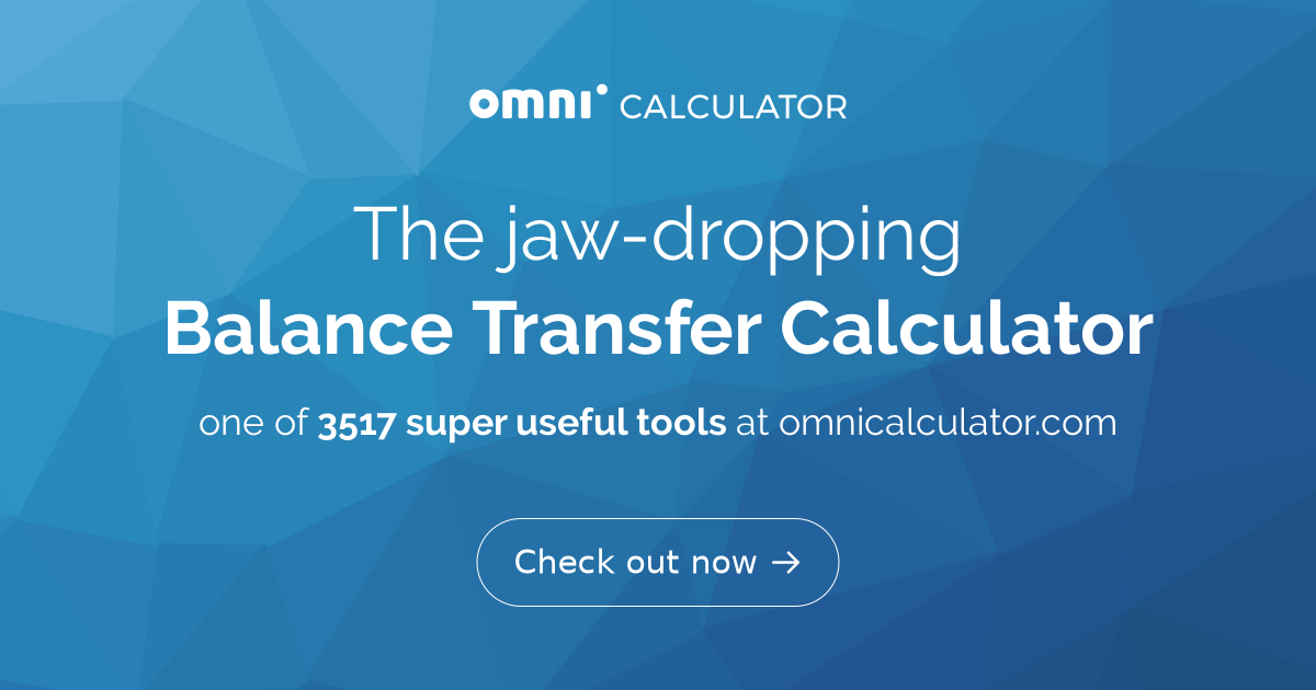Balance Transfer Calculator