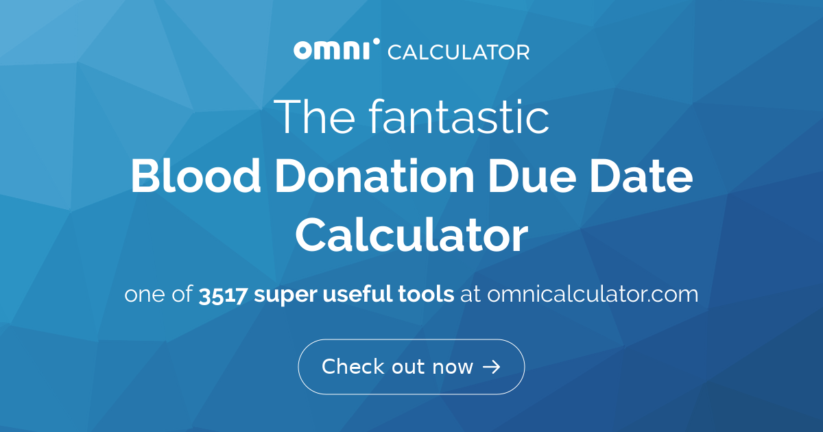 Blood Donation Due Date Calculator