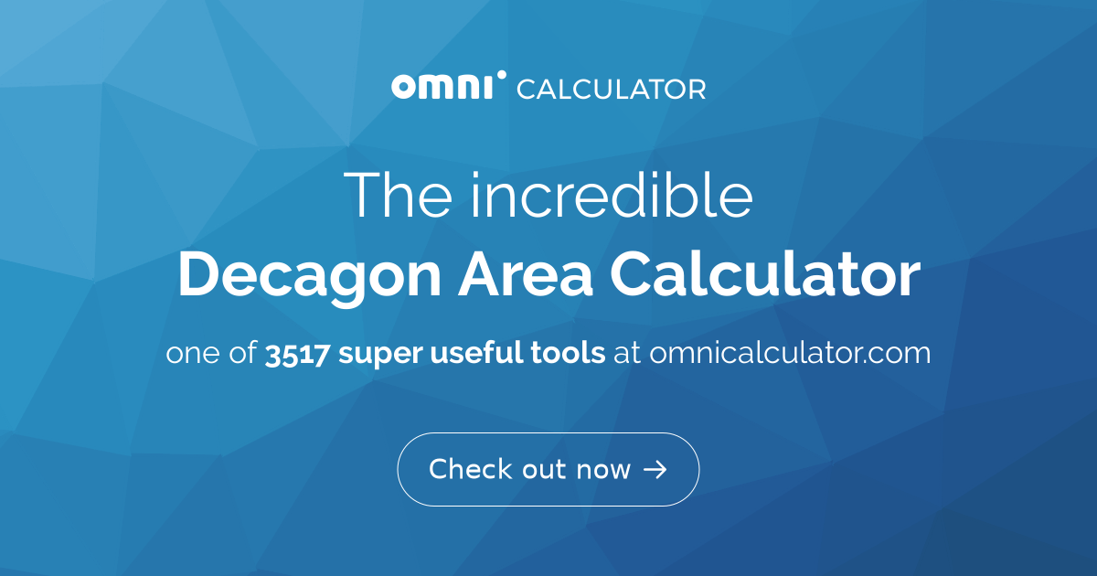 Decagon Area calculator
