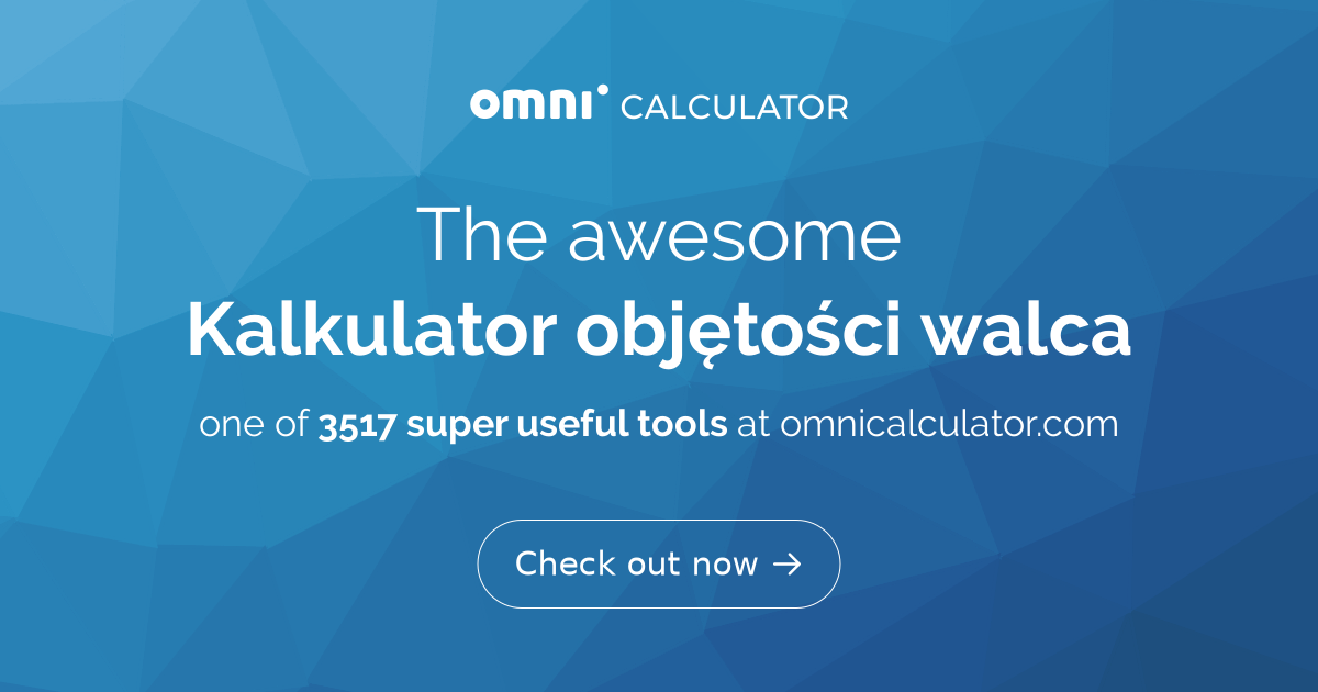 Kalkulator objętości walca