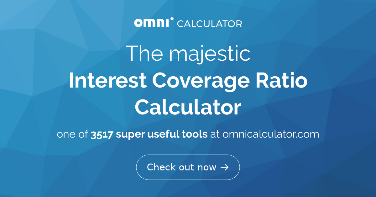 Interest Coverage Ratio Calculator Interest Coverage Ratio Calculator