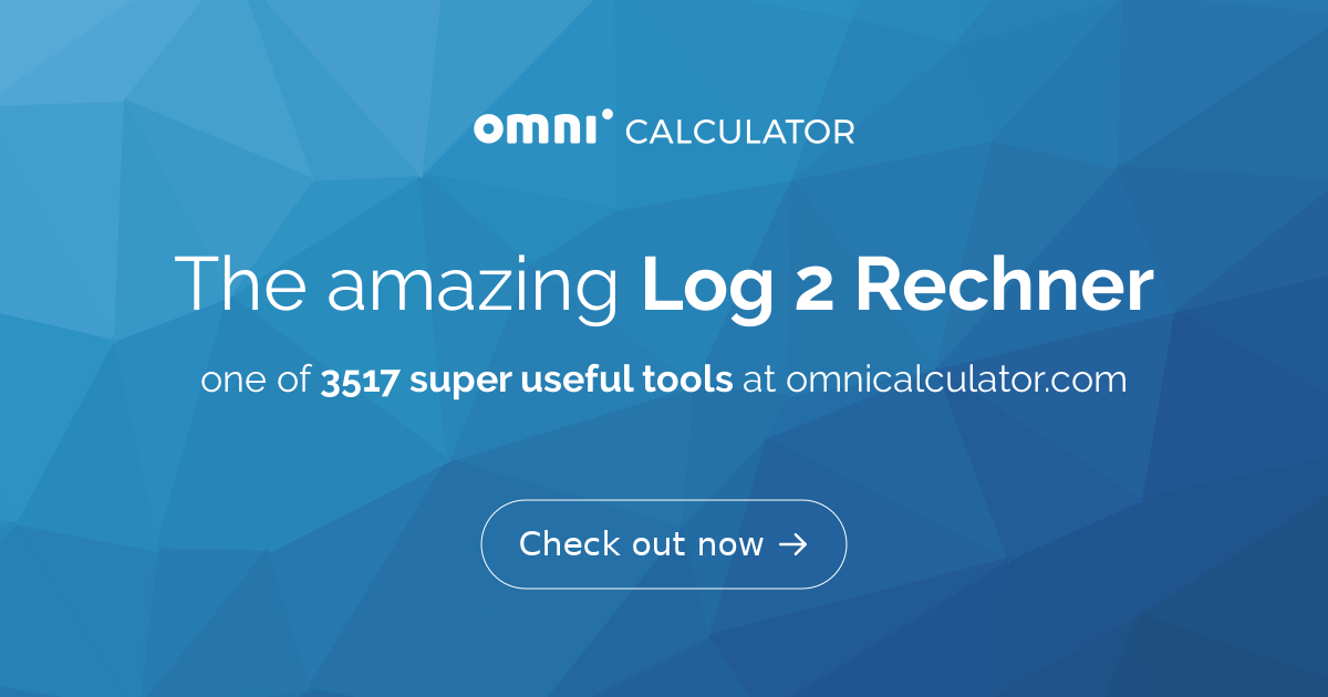 Log 2 Rechner