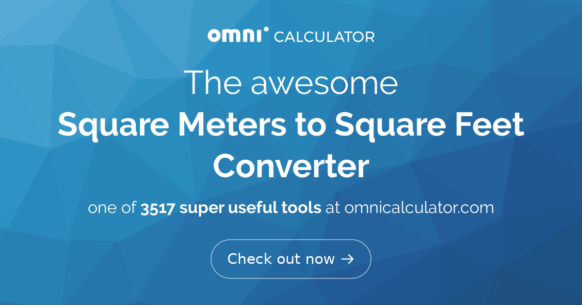 Square Meters to Square Feet Converter