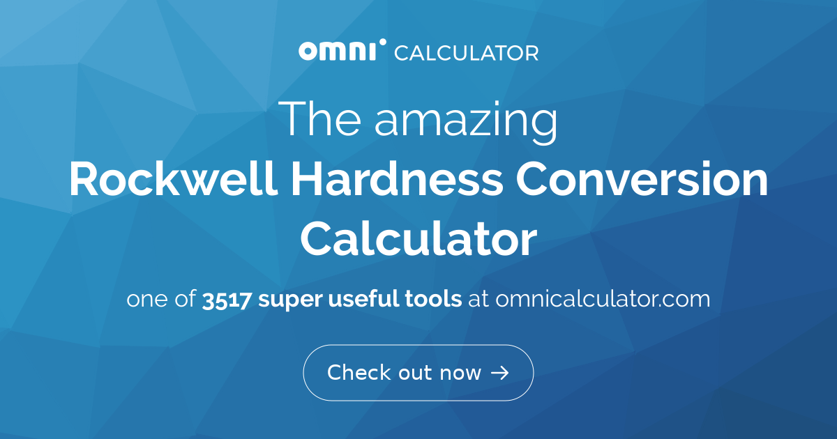 Rockwell Hardness Conversion Calculator