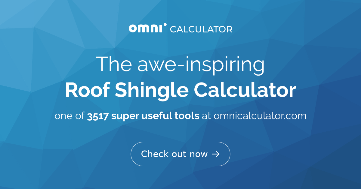 Roof Shingle Calculator