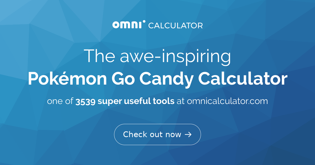 Pokemon Go Candy Calculator