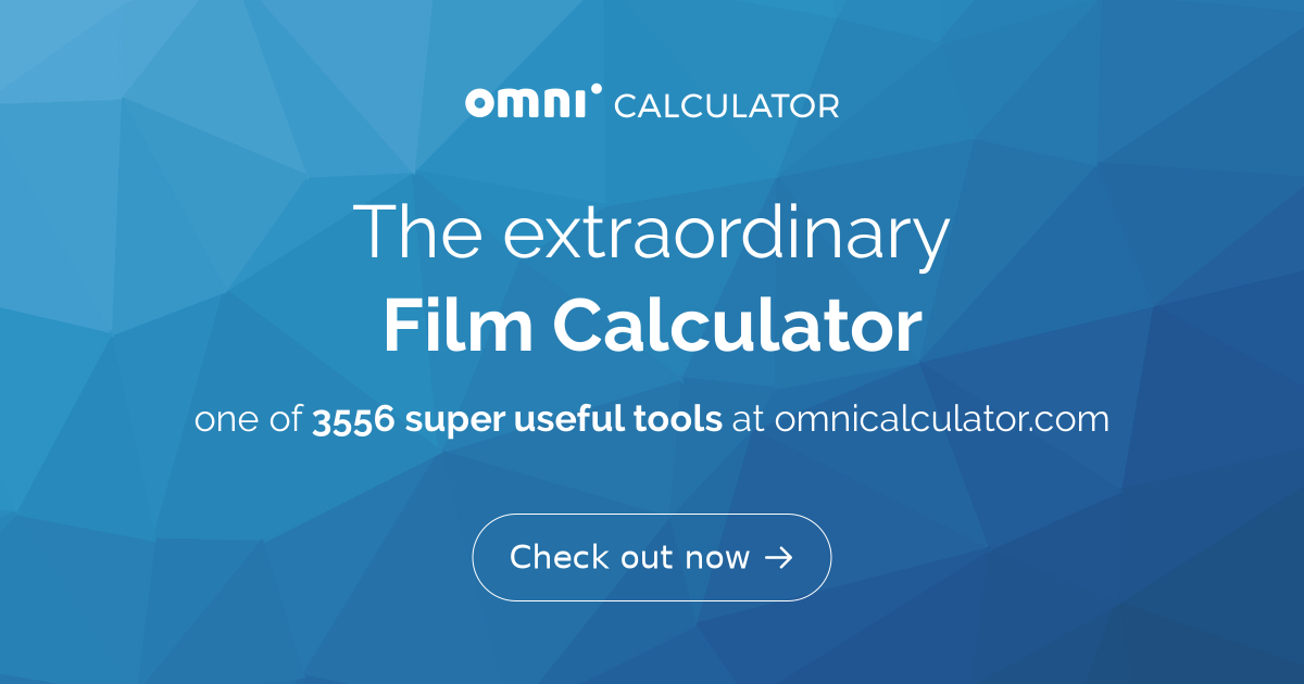 Film Calculator | Film Footage Counter