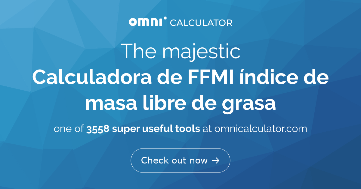 Calculadora FFMI (índice masa libre de grasa)