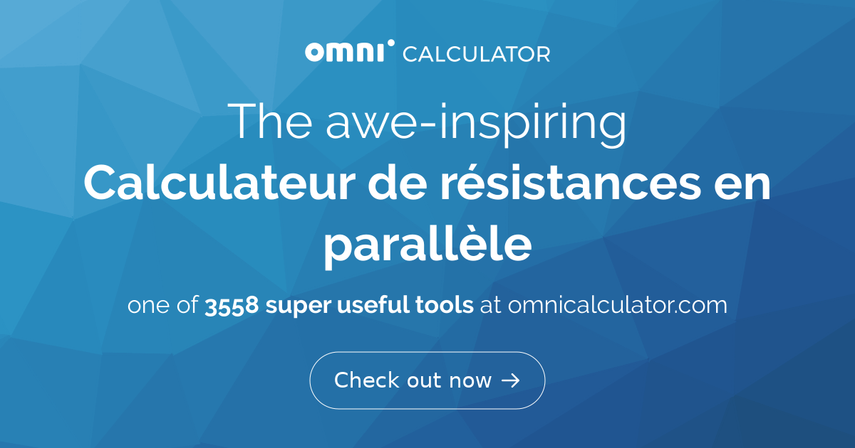 Calculateur de résistances en parallèle