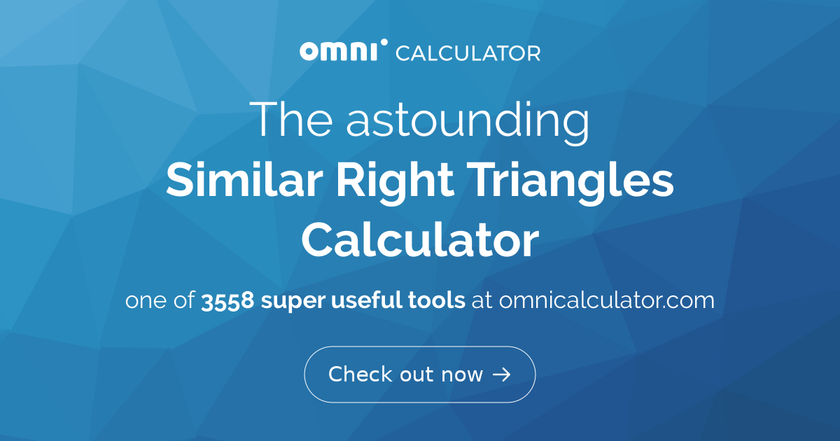 Similar Right Triangles Calculator