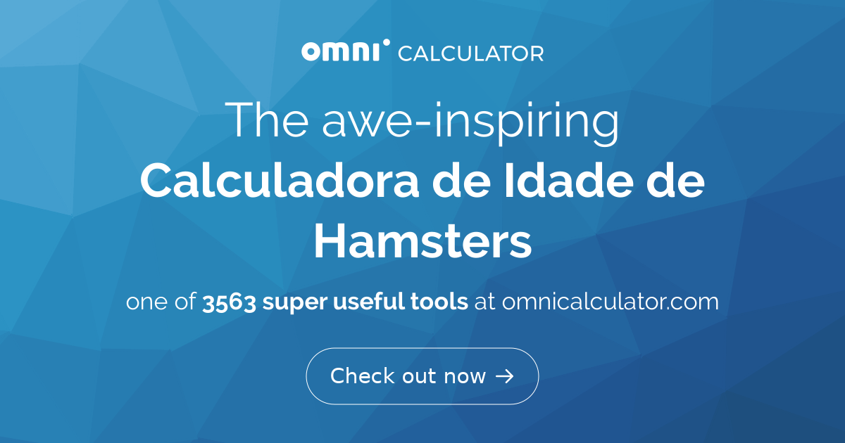 Calculadora de Idade de Hamsters