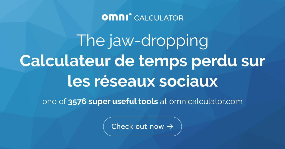 Calculateur de temps perdu sur les réseaux sociaux