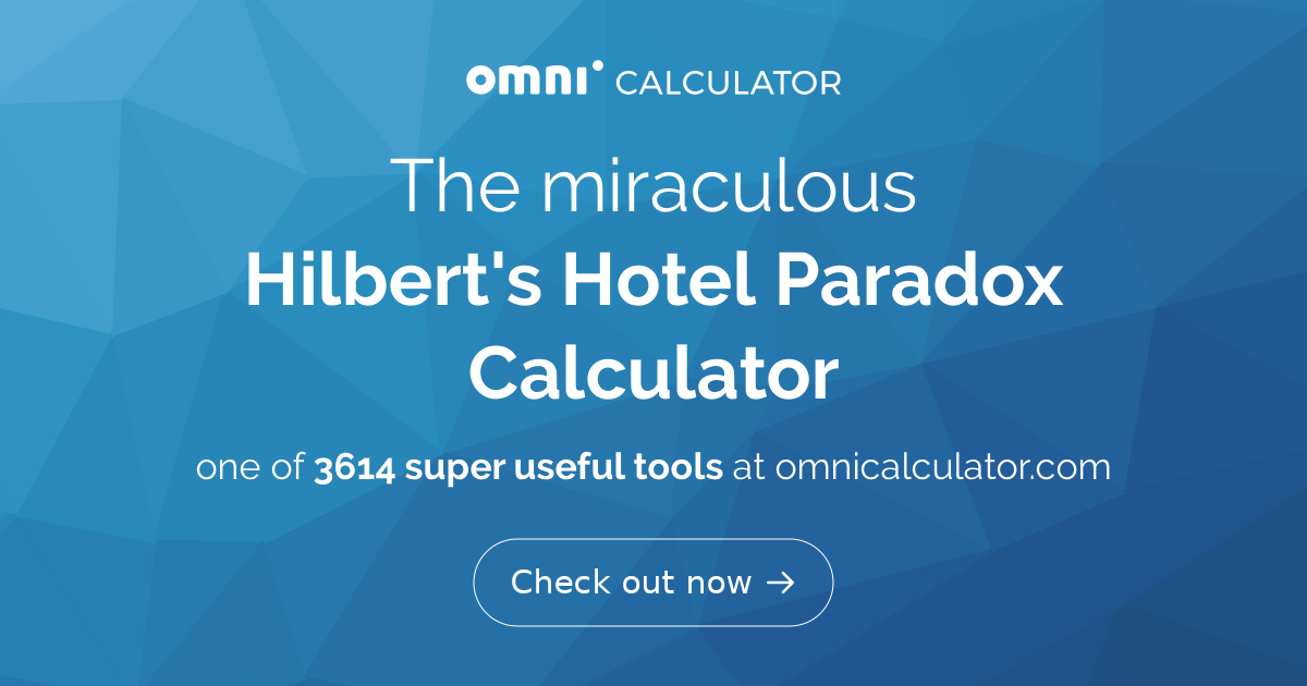 Hilbert's Hotel Paradox Calculator