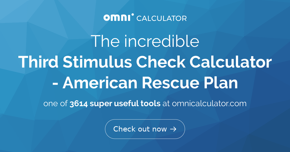 American Rescue Plan - Third Stimulus Check Proposal