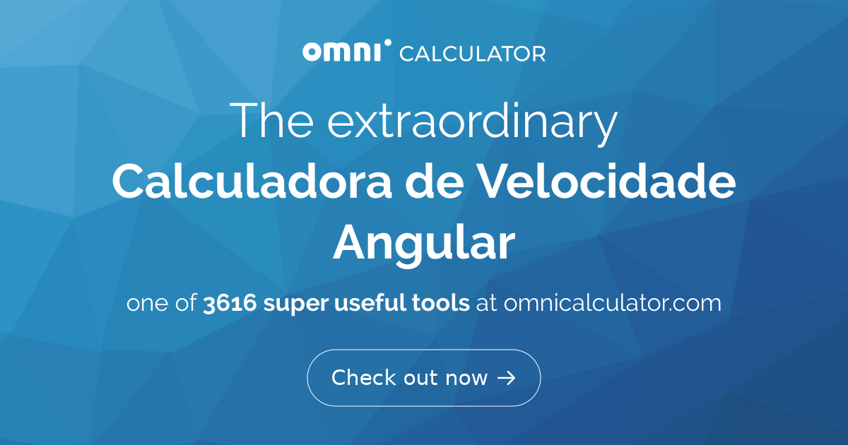 Calculadora de Velocidade Angular