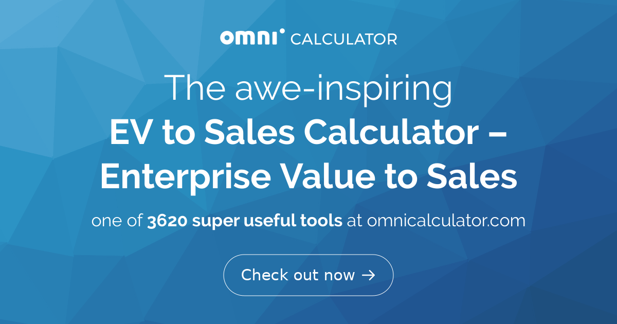 EV to Sales Calculator | Enterprise Value to Sales