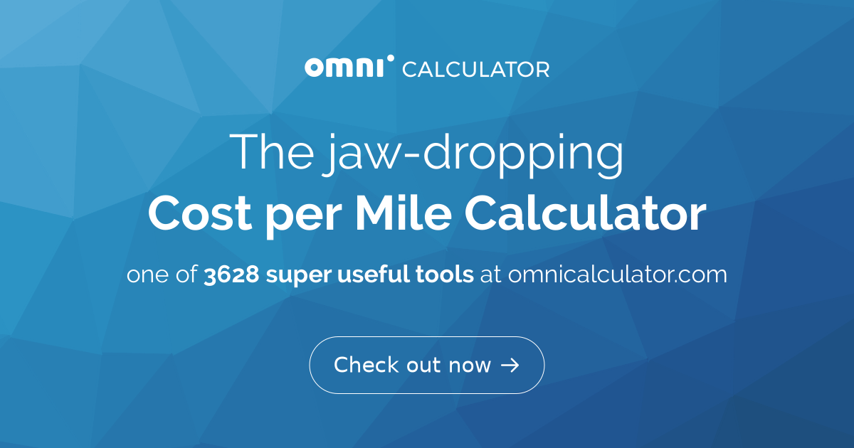 Cost per Mile Calculator