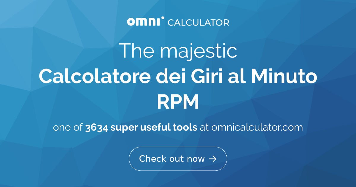 Calcolatore dei Giri Al Minuto — da RPM a km/h