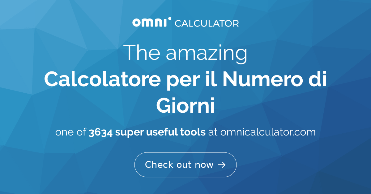 Calcolatore per il Numero di Giorni | Quanti giorni?