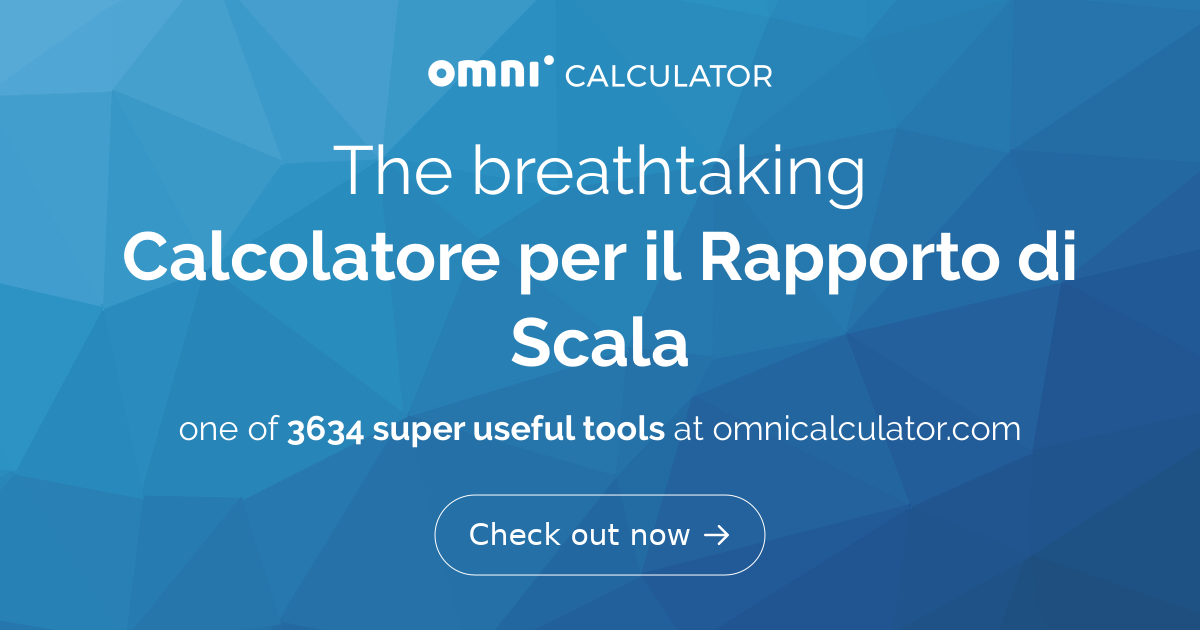 Calcolatore per il Rapporto di Scala