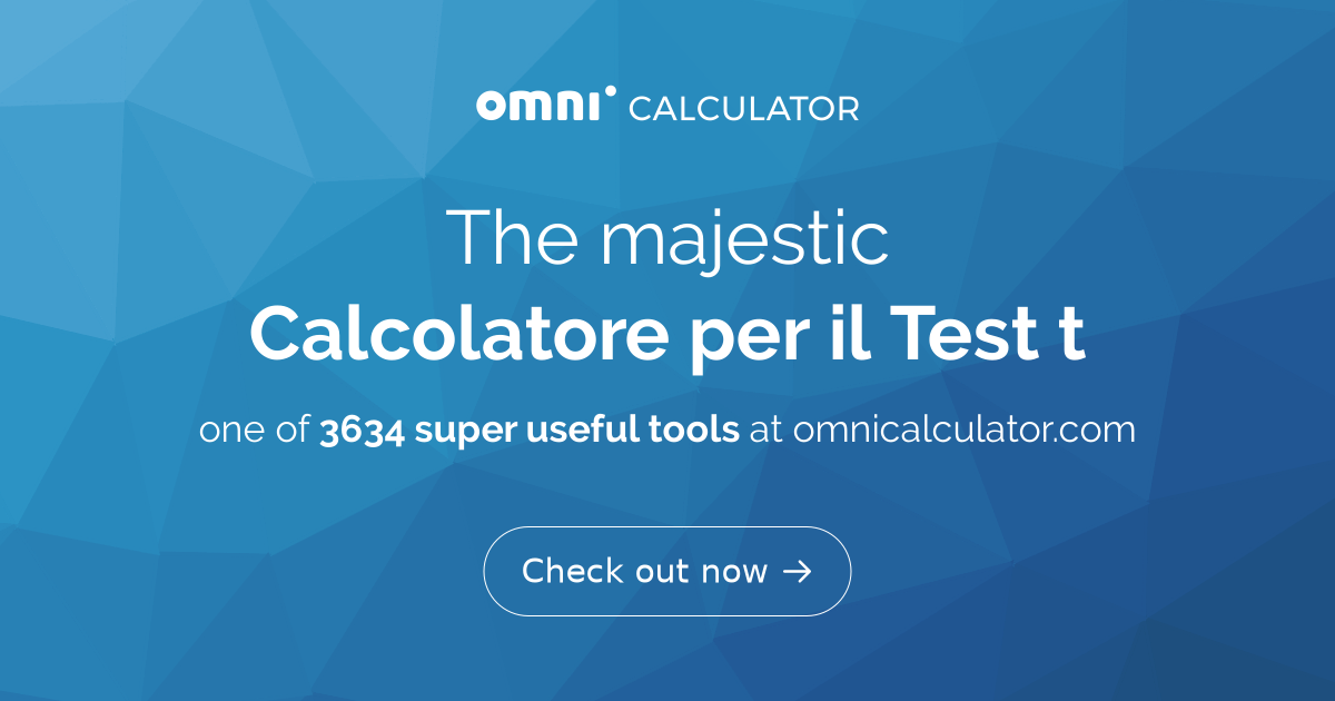 Calcolatore per il Test t | Formula | Valore p