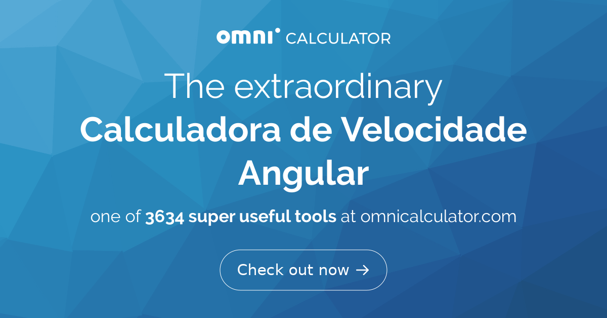 Calculadora de Velocidade Angular
