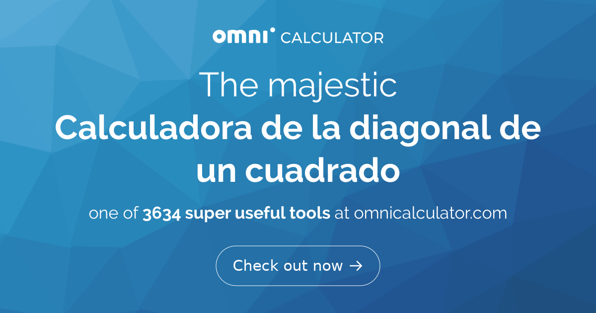Calculadora de la diagonal de un cuadrado y fórmula
