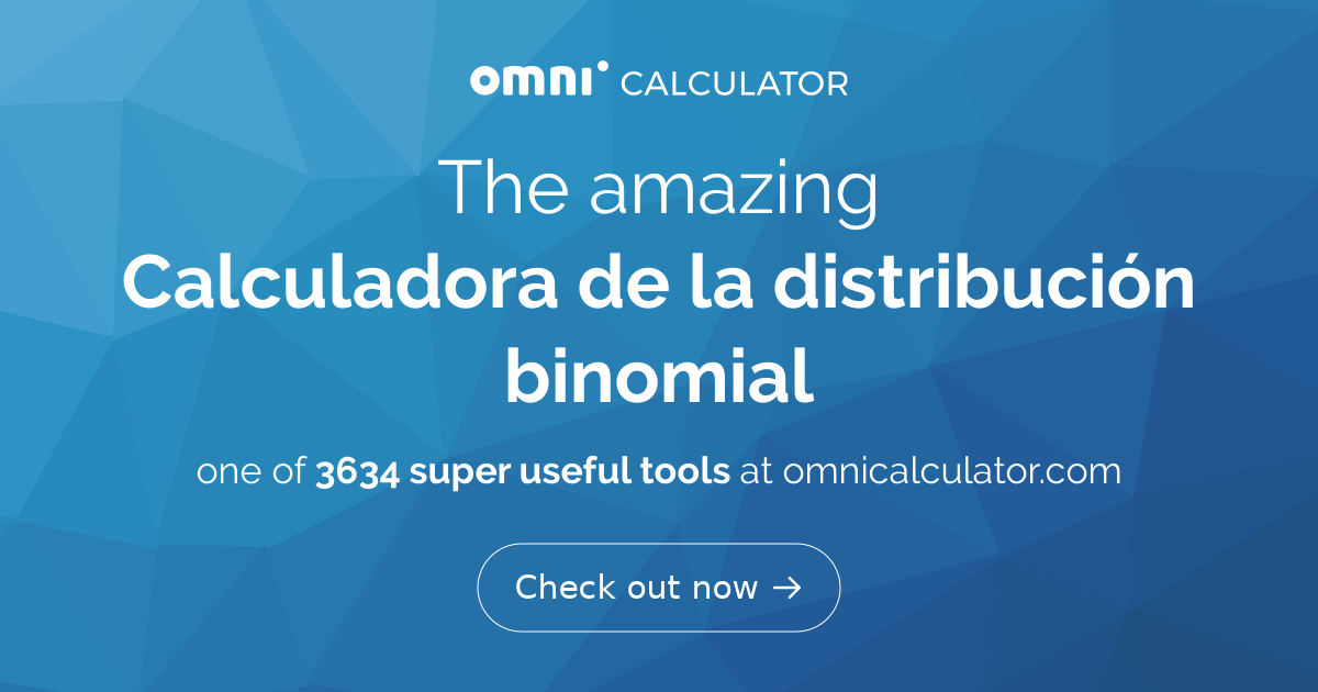 Calculadora de la distribución binomial