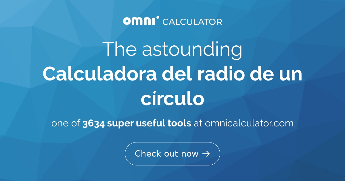 Calculadora del radio de un círculo