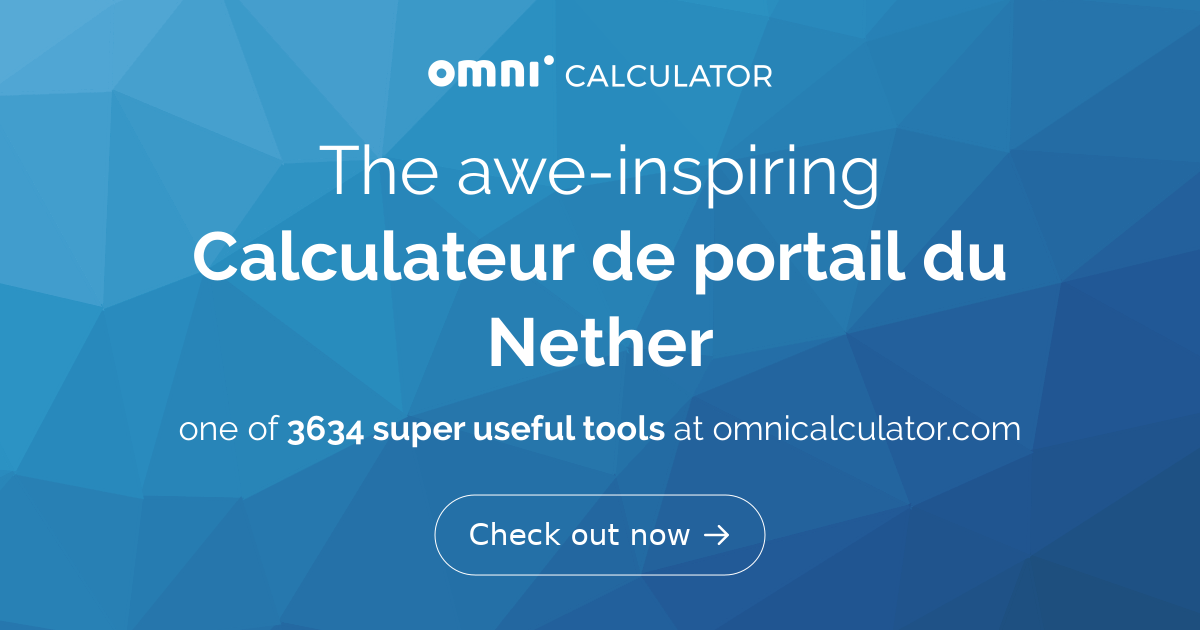 Calculateur de portail du Nether | Portail Minecraft