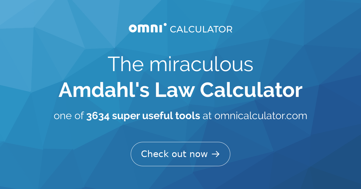 Amdahl's Law Calculator | Speedup Formula