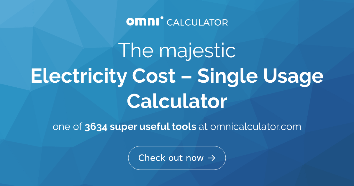 Electricity Cost - Single Usage Calculator