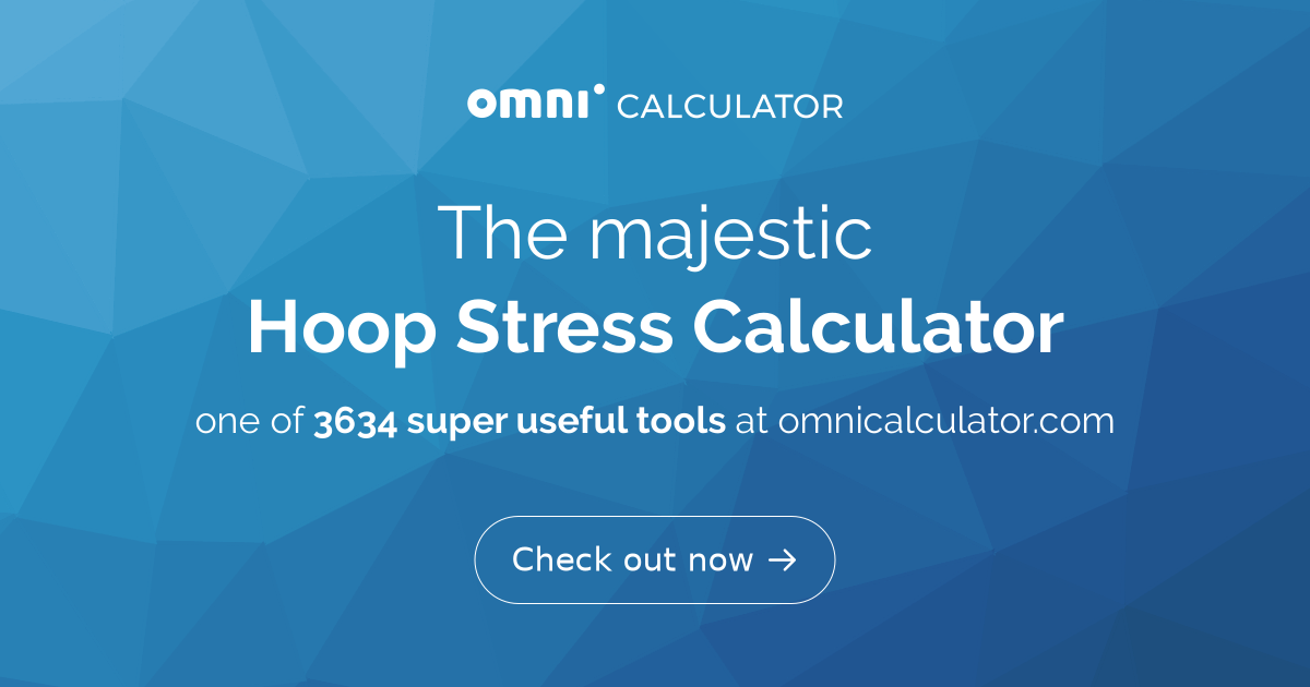 Hoop Stress Calculator