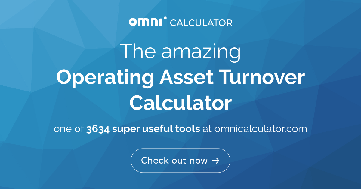 Operating Asset Turnover Calculator