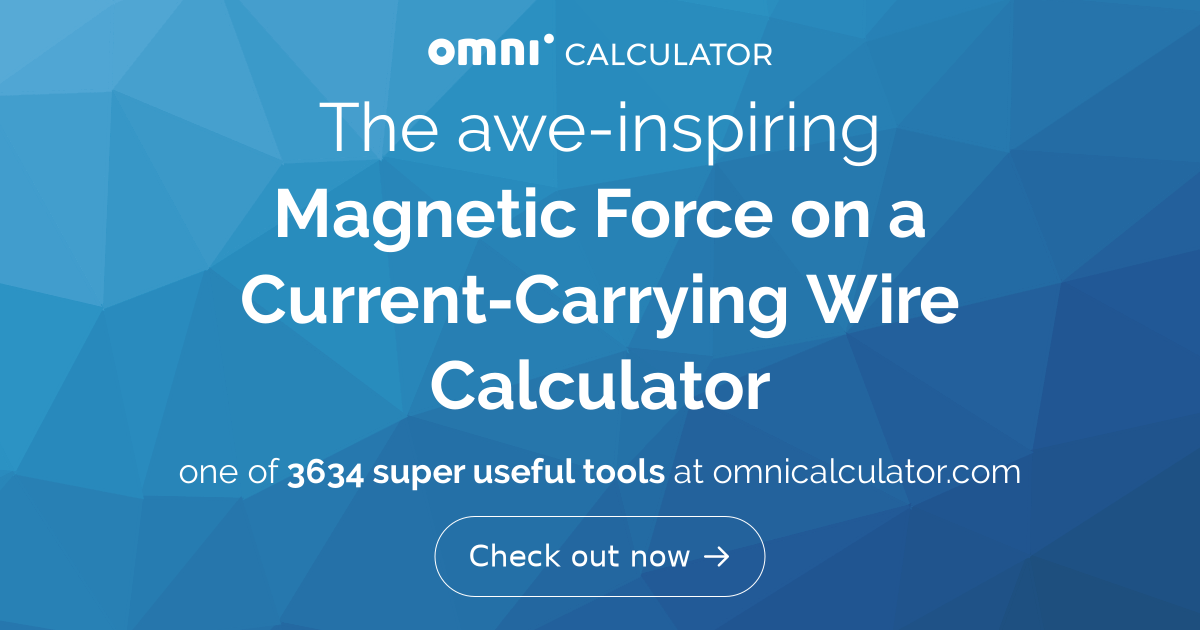 Magnetic Force on a Current-Carrying Wire Calculator