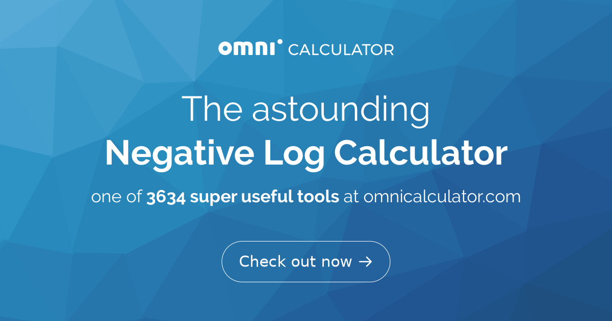 Negative Log Calculator - Find Negative Logarithm of a Number