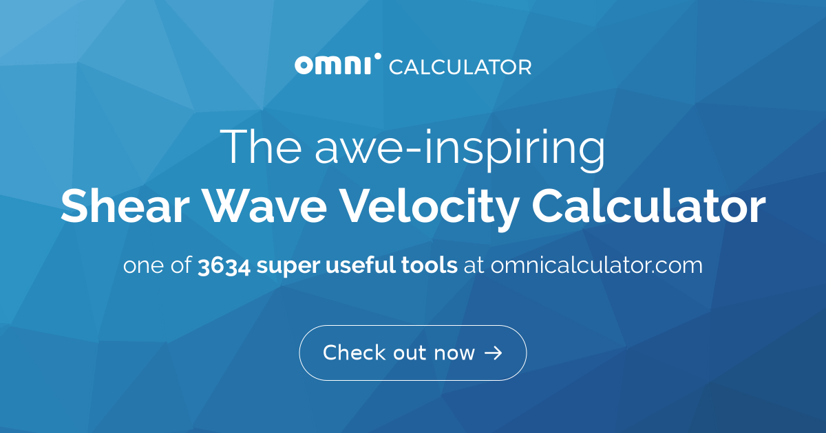 Shear Wave Velocity Calculator