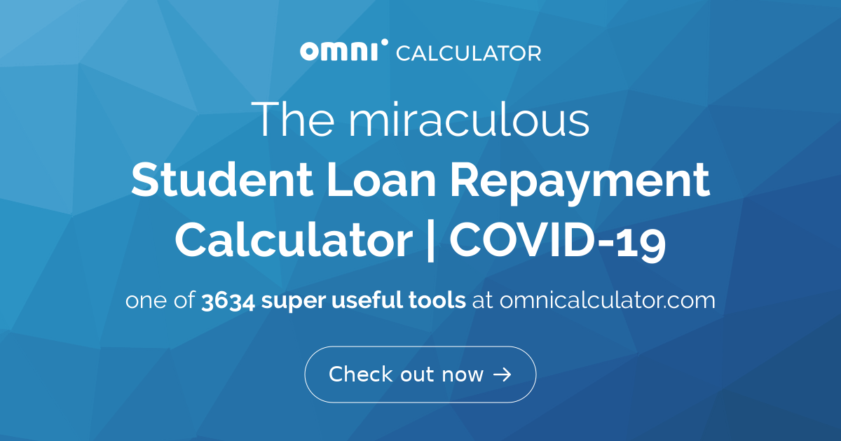 Student Loan Repayment Calculator